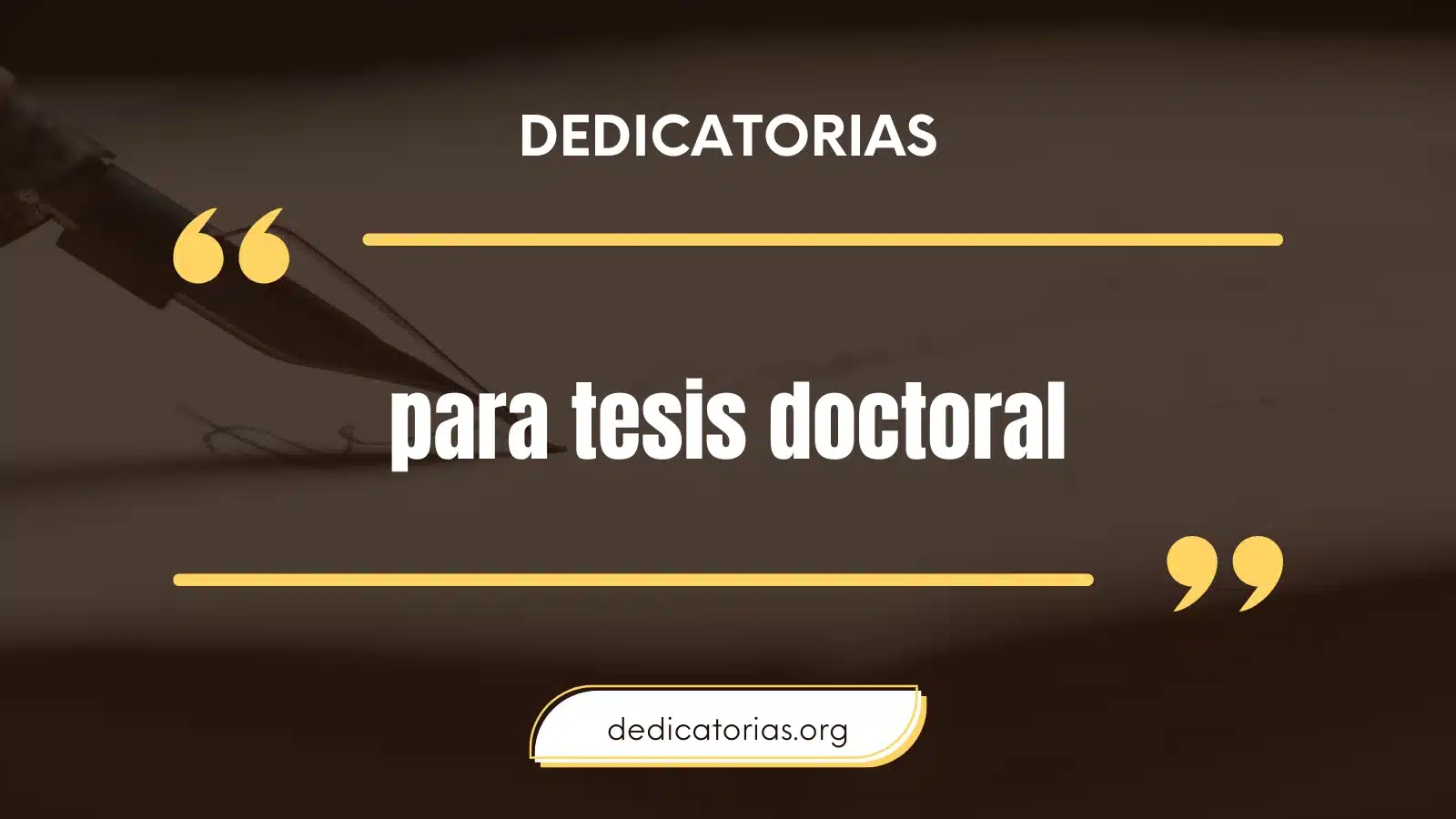 Dedicatorias para tesis doctoral 【Originales】