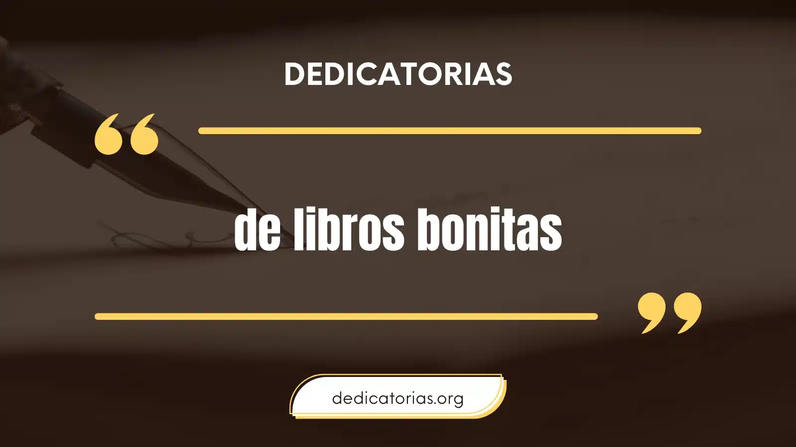 Dedicatorias de libros bonitas 【+100】